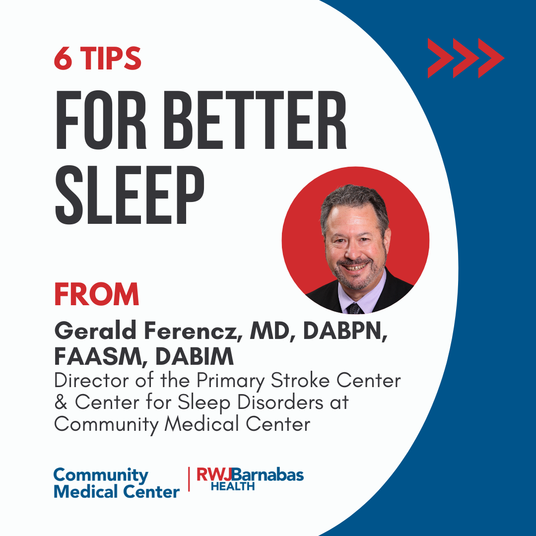 Tips for Better Sleep from a Sleep Center Medical Director